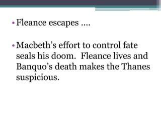 Macbethactiiinotes 130410085839-phpapp02 | PPTX