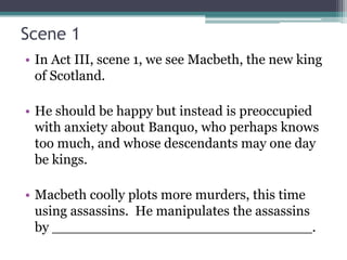 Macbeth Act III Notes | PPTX | Death, Injury, or Military Conflict ...