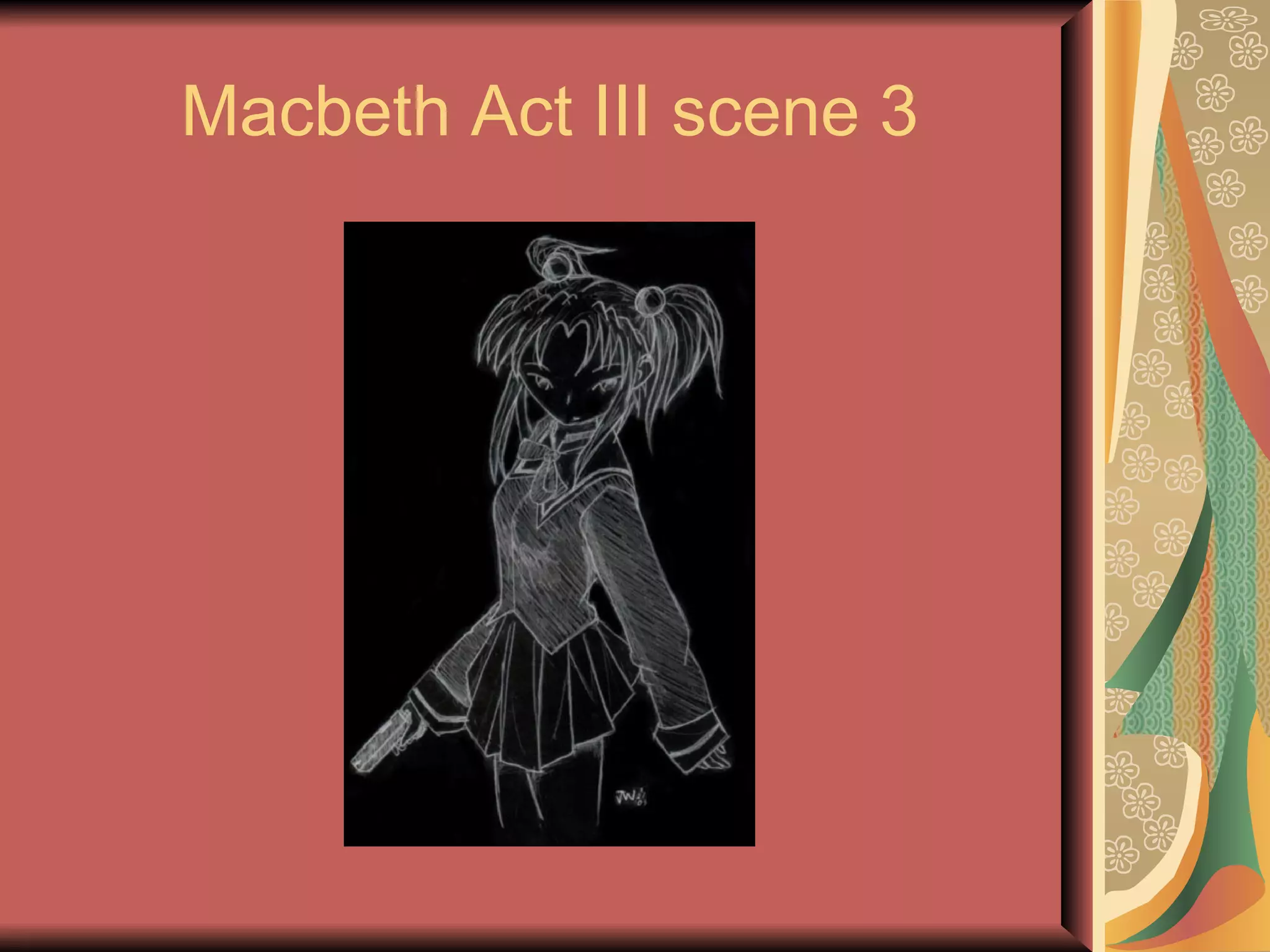 Macbeth Act III Scenes 1-3 | PPT