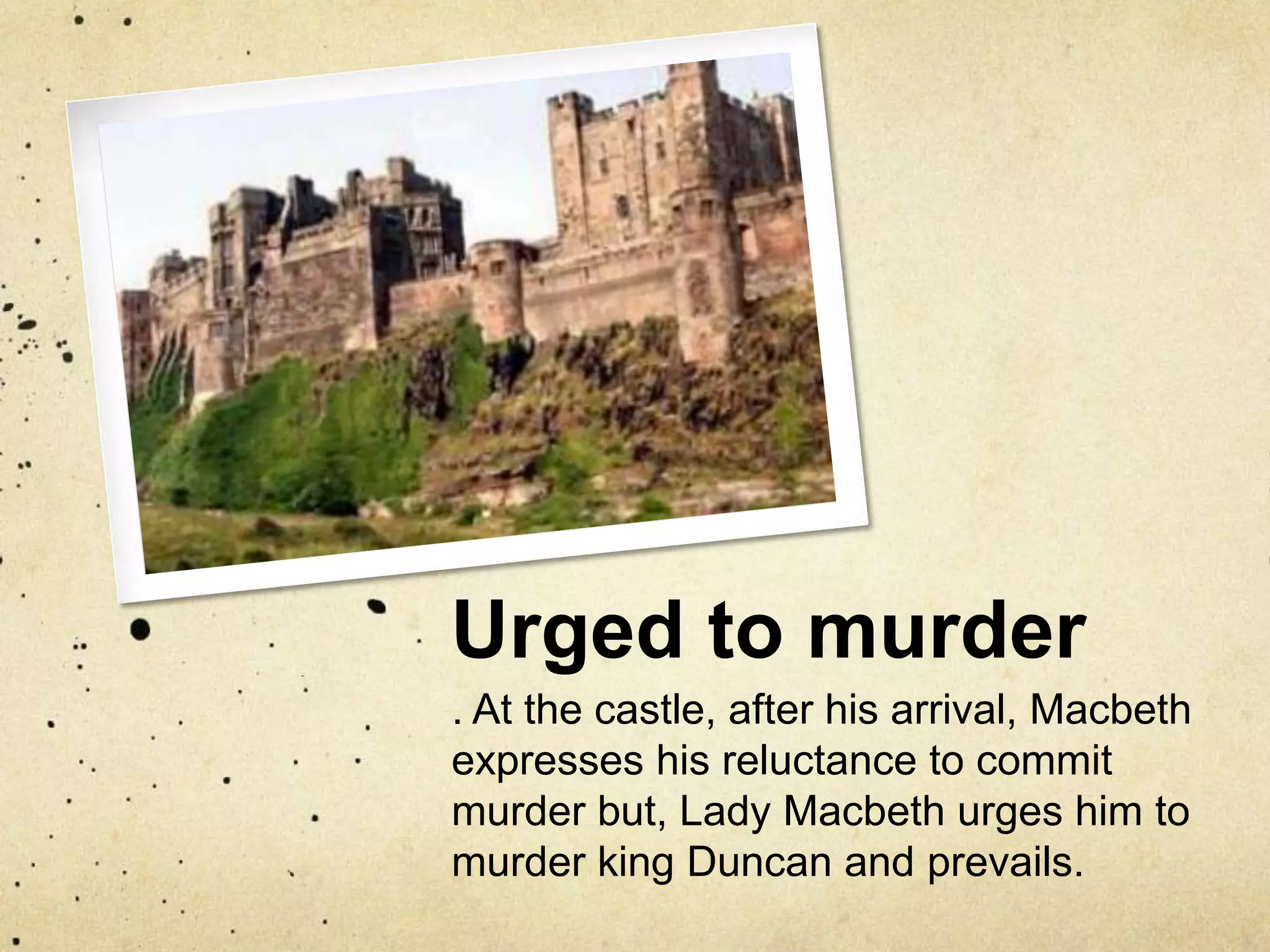 Macbeth English assignment: Presentation Act i-iii | PPT