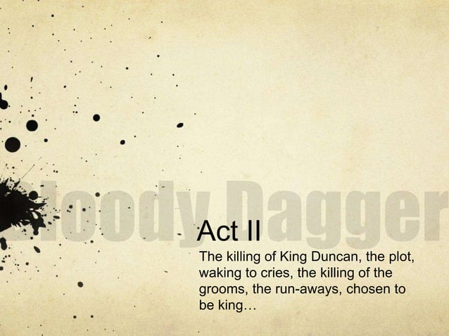 Macbeth English assignment: Presentation Act i-iii | PPT
