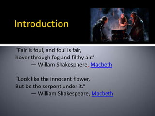 Macbeth by William Shakespeare presented by Monir Hossen | PPT | Free Download