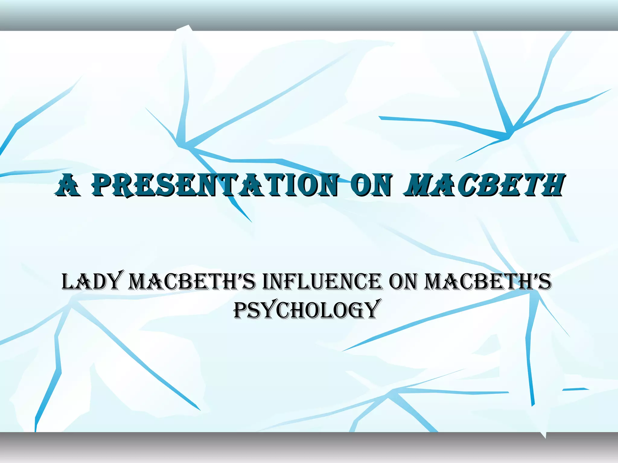 Macbeth by William Shakespeare | PPT