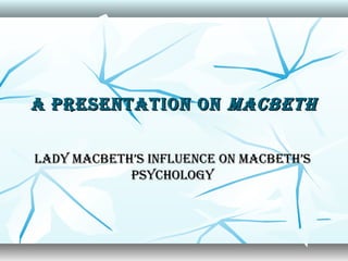Macbeth by William Shakespeare | PPT