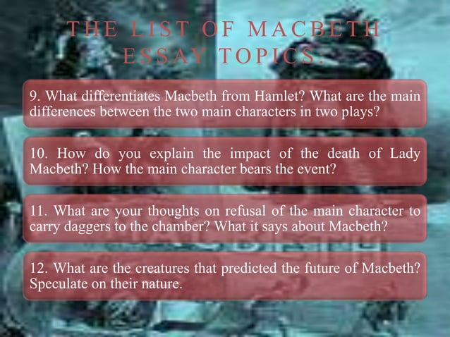 Macbeth essay topics | PPT