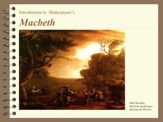 Macbeth introduction | PPT