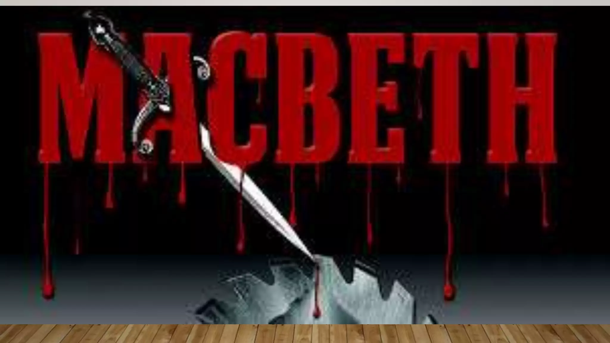 Macbeth ppt. 1 | PPT