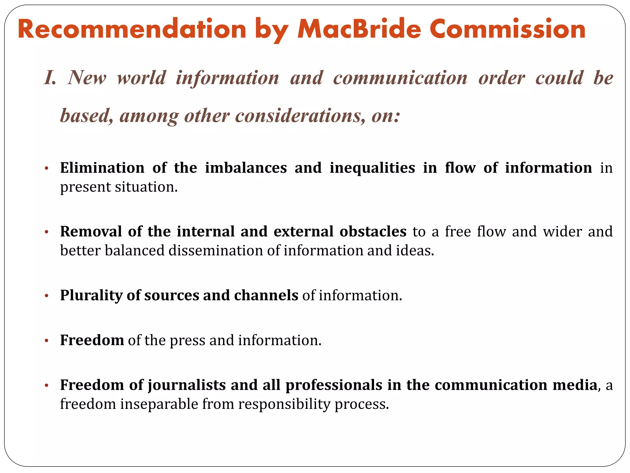 MacBride commission-one voice many nations-NWICO | PPTX