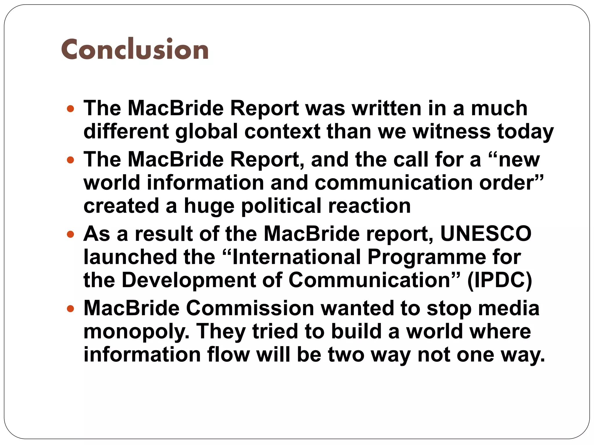 MacBride commission-one voice many nations-NWICO | PPTX