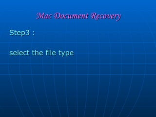 Mac document recovery | PPT
