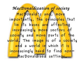 Macdonaldization | PPT