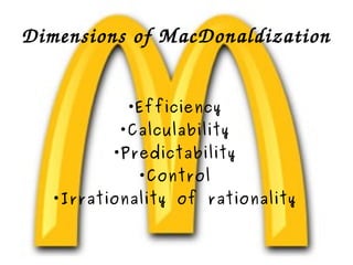 Macdonaldization | PPT