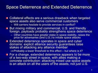 Space and Cyber: Roles and Issues in Deterrence | PDF