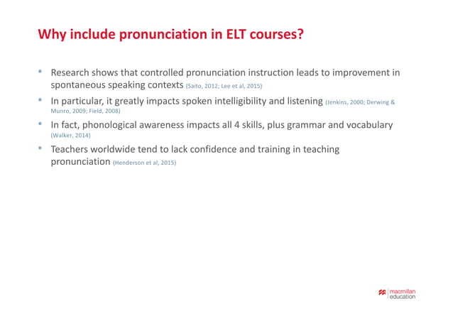 Teaching English pronunciation for the real world | PPT