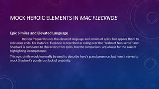 Mac Flecknoe by John Dryden as a mock heroic poem.pptx