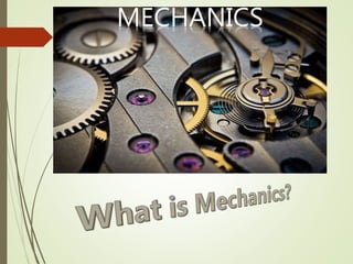 Mechanics | PPT