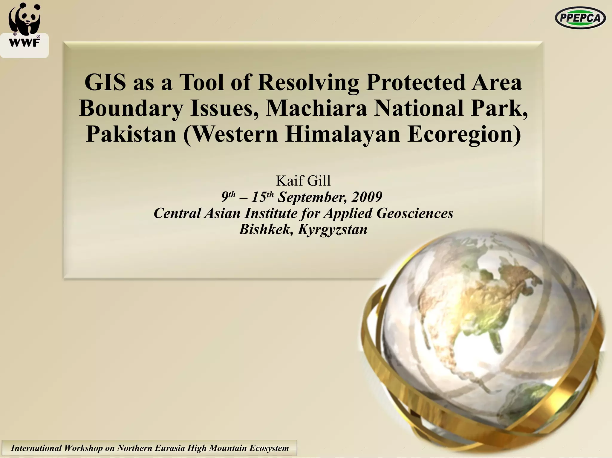 GIS as a Tool of Resolving Protected Area Boundary Issues, Machiara ...