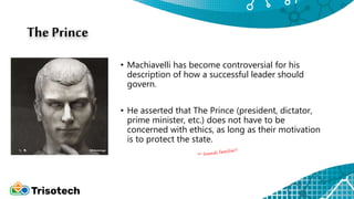 Machiavelli How should an aspiring Prince use Rules, Decisions and ...
