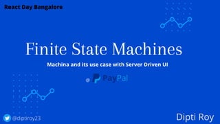 Finite State Machine for Server Driven UI | PPT