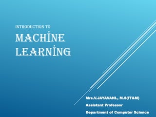 Introduction to Machine Learning Concepts | PPT