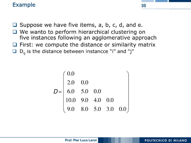 Machine Learning and Data Mining: 08 Clustering: Hierarchical | PPT