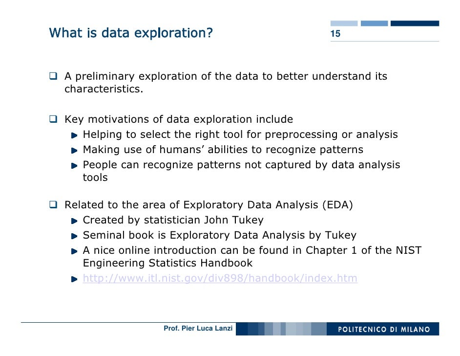 Machine Learning and Data Mining: 15 Data Exploration and Preparation