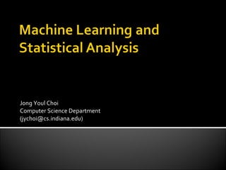 Machine Learning and Statistical Analysis | PPT