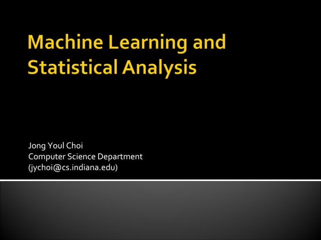 Machine Learning and Statistical Analysis | PPT
