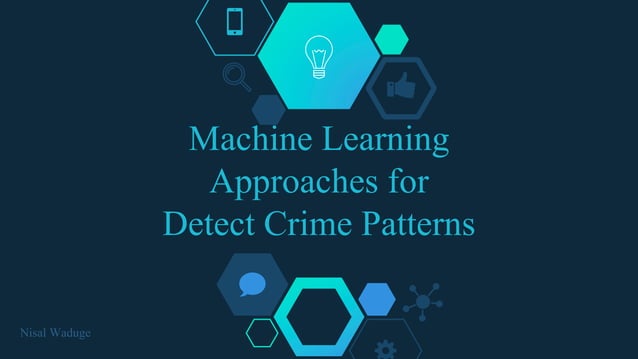 Machine Learning Approaches for Crime Pattern Detection | PDF