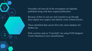 Machine Learning Approaches for Crime Pattern Detection | PDF