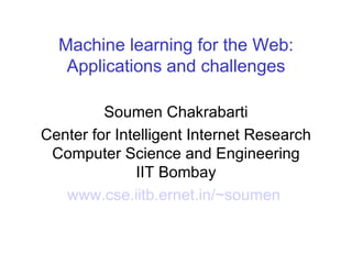 Machine learning for the Web: | PPT