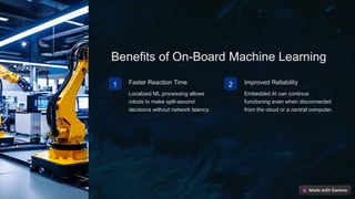 Machine-Learning-on-board-Robots-Implementing-AI-Directly-on-Hardware.pptx