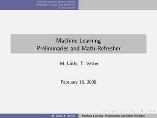 Machine Learning Preliminaries and Math Refresher | PDF