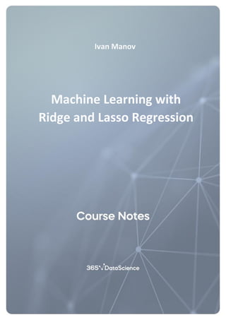 Machine-Learning-with-Ridge-and-Lasso-Regression.pdf