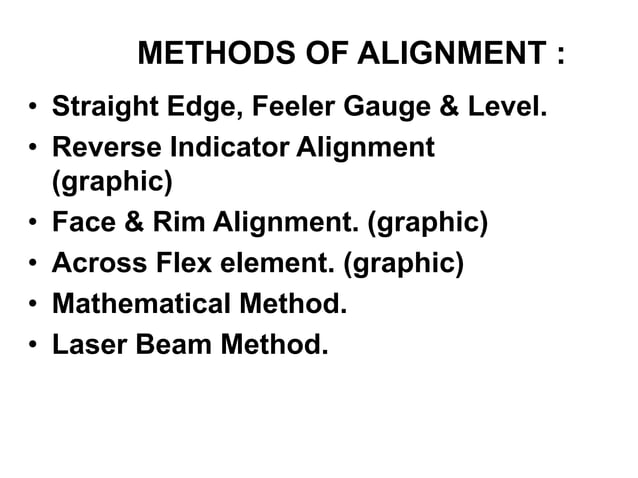 MACHINE ALIGNMENT.pptx. An Useful Presentation to understand Alignment Requirements | PPTX ...