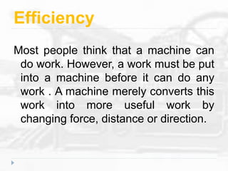 Physics Science: Machines and Efficiency | PPTX