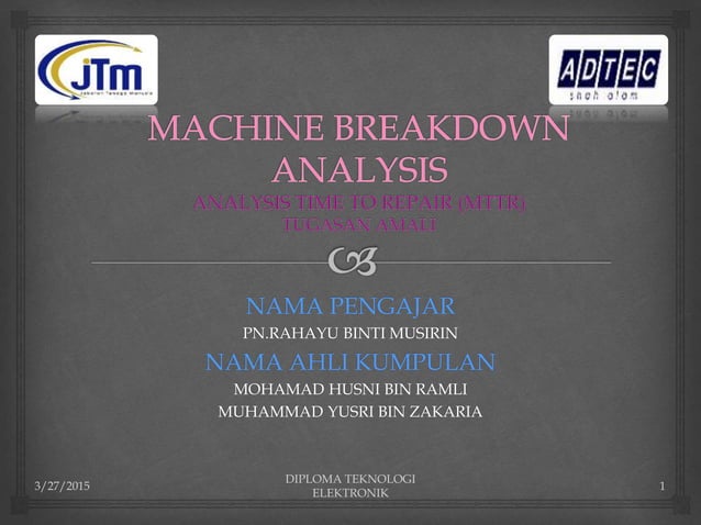 Machine breakdown analysis | PPTX