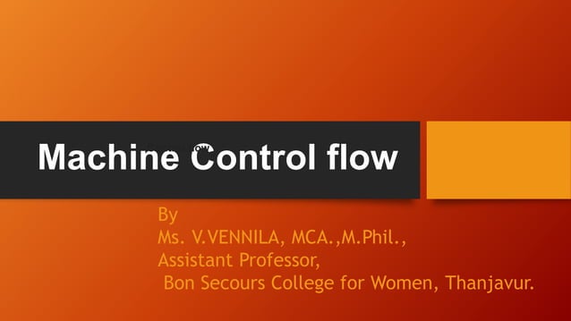 Machine control flow | PPT