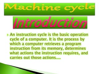 Machine Cycle | PPTX