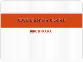 Machine Cycle 1.pptx | Computing | Technology & Computing