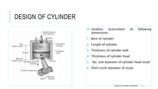 DESIGN OF IC ENGINE COMPONENT-CYLINDER | PPTX