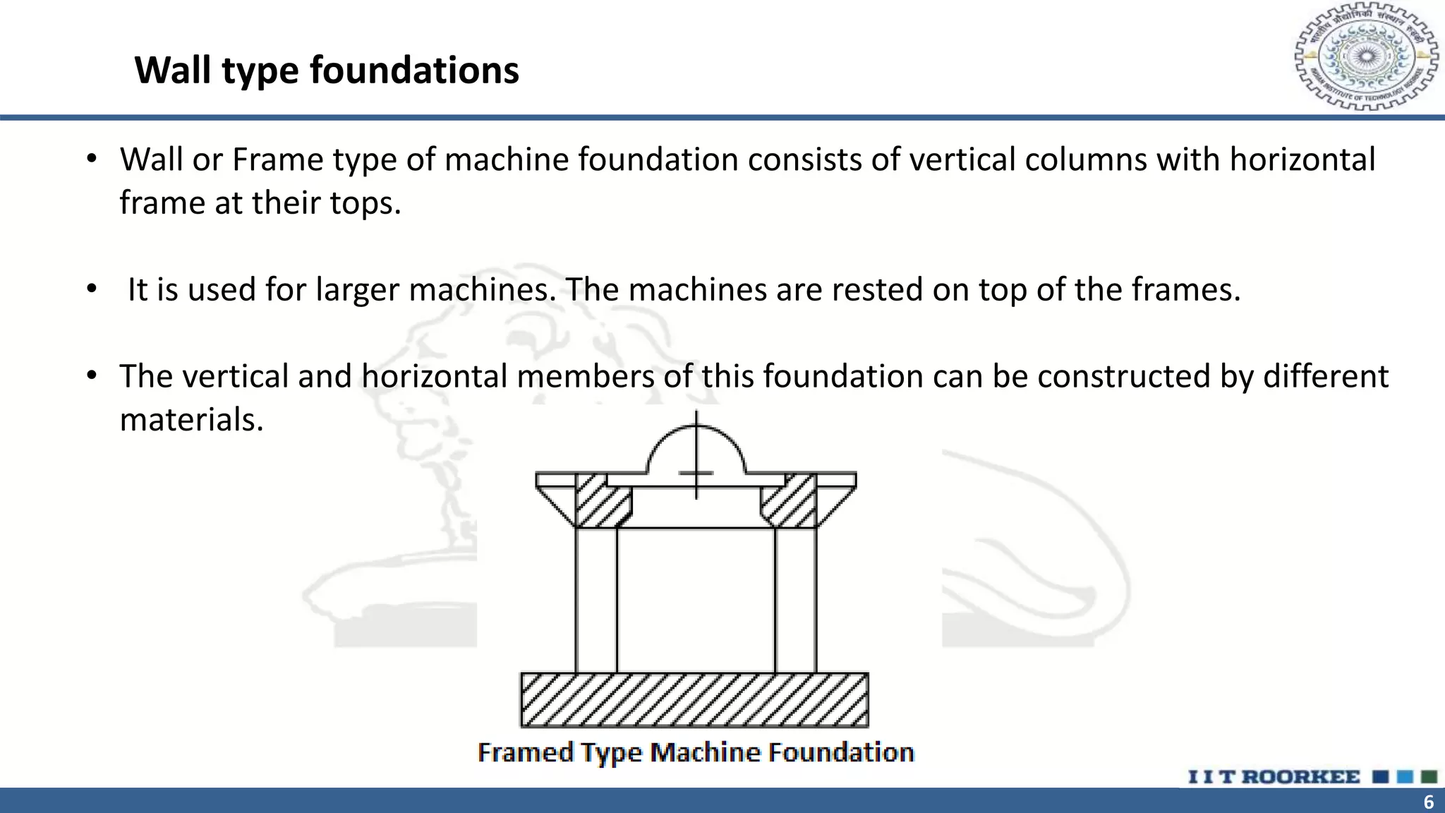 Machine foundations | PPTX