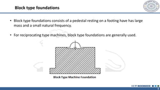 Machine foundations | PPTX