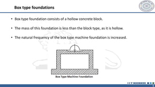 Machine foundations | PPTX