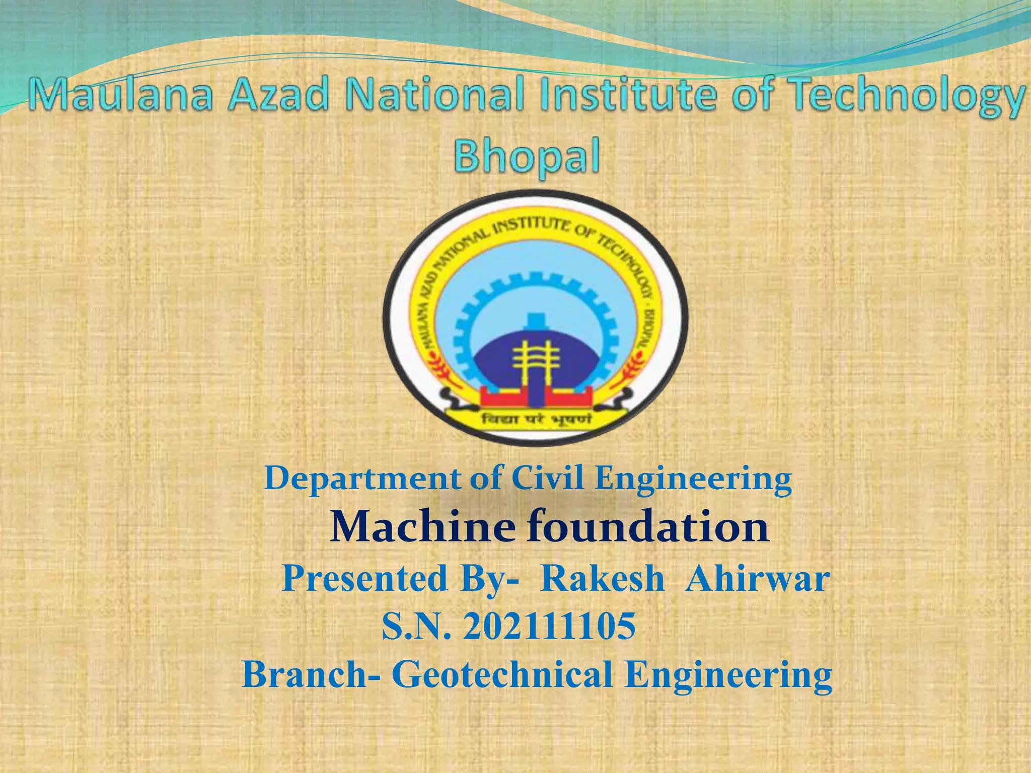 Machine foundation | PPT