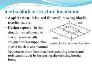 Machine foundation | PPTX