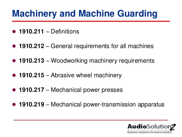 Machine Guarding: A Practical Approach to OSHA Compliance and Worker