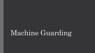 Machine guarding importance and safety training information for ...