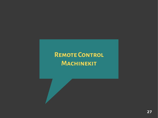 Machinekit - Build Real Time Systems with Python | PPT