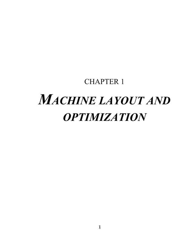 Machine Layout Design and Optimization | PDF | Mechanical and ...